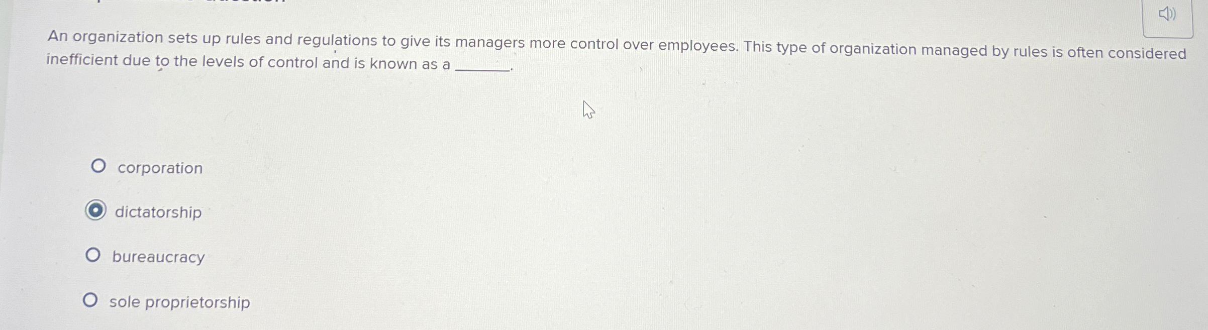 Solved An organization sets up rules and regulations to give | Chegg.com