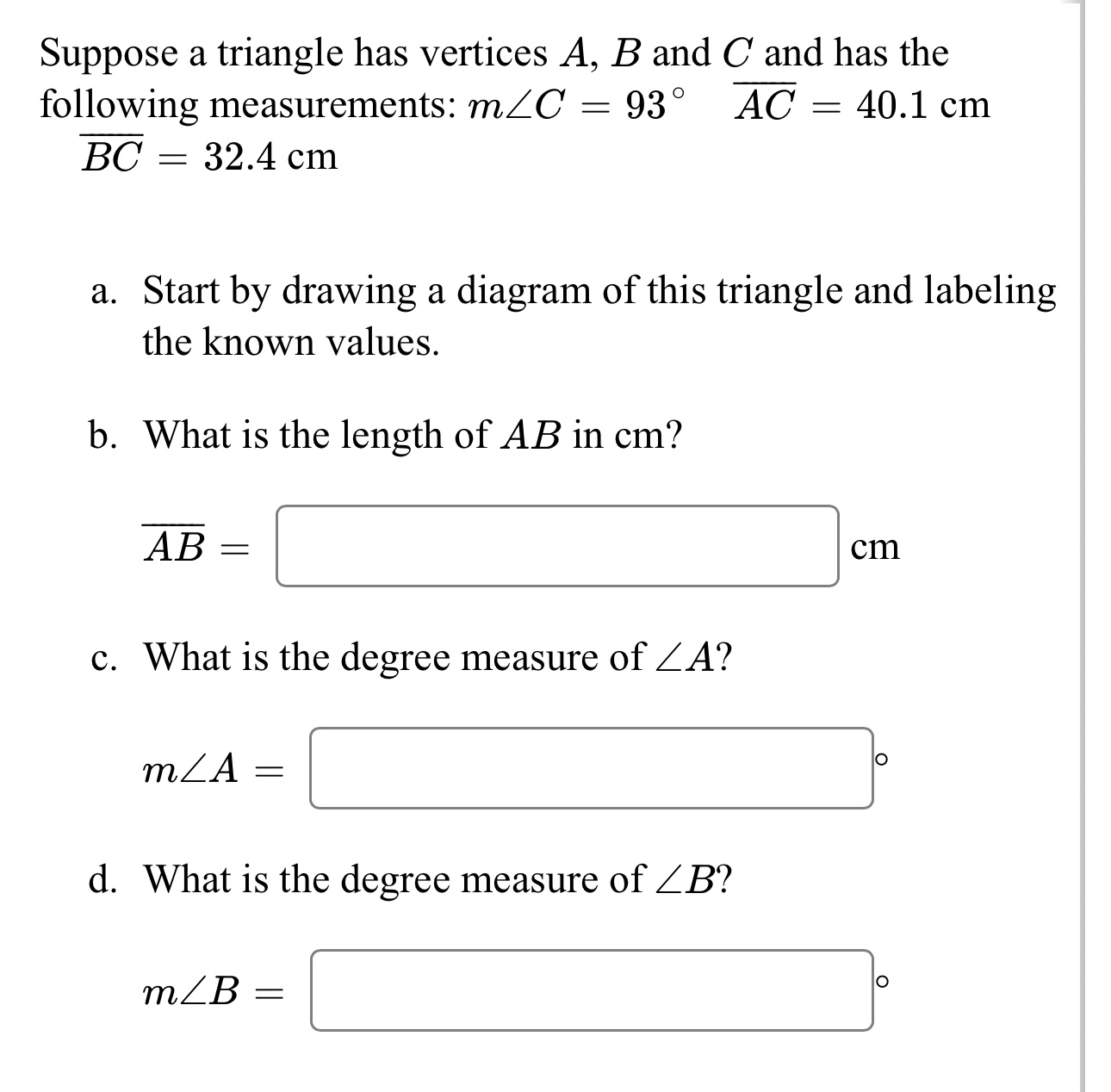 Solved Consider the triangle shown below where | Chegg.com