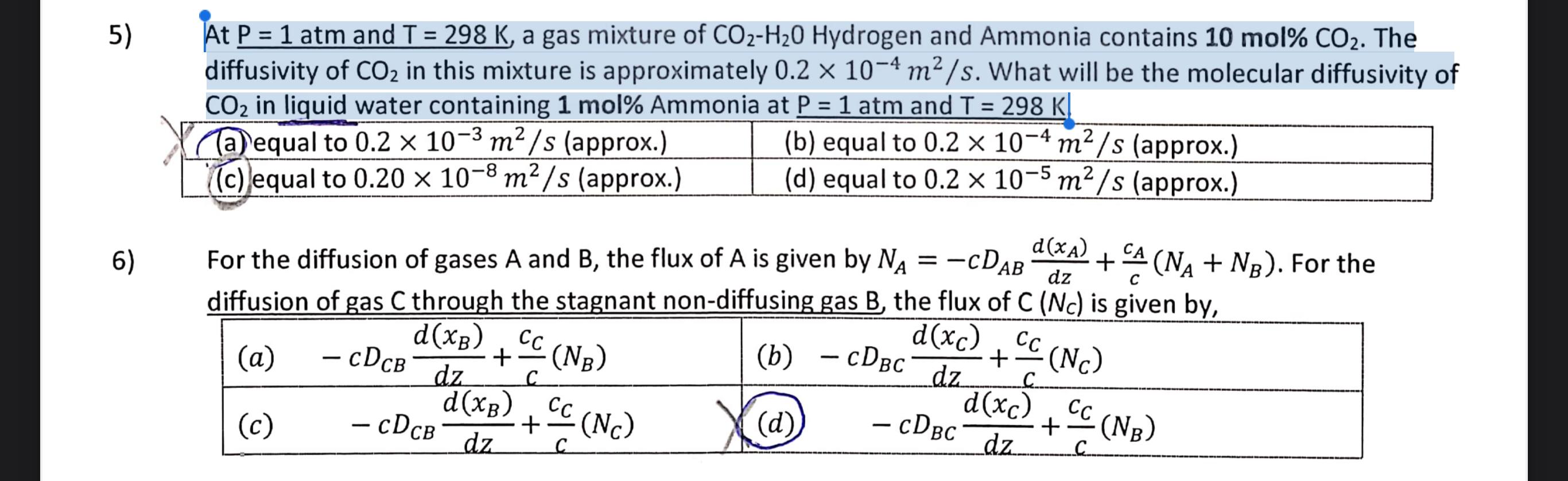 Solved diffusivity of CO2 ﻿in this mixture is approximately | Chegg.com