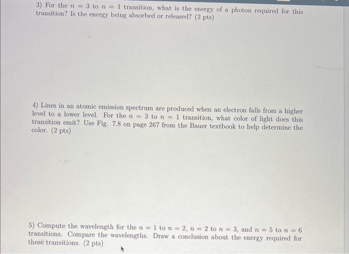 Solved 3) For the n=3 to n=1 transition, what is the energy | Chegg.com