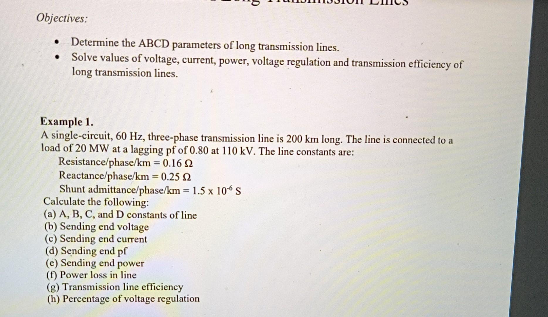 Solved Objectives: - Determine the ABCD parameters of long | Chegg.com