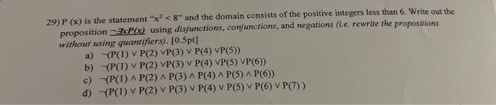 Solved 29) P(x) is the statement " x2
