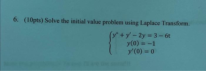 (10pts) Solve the initial value problem using Laplace | Chegg.com