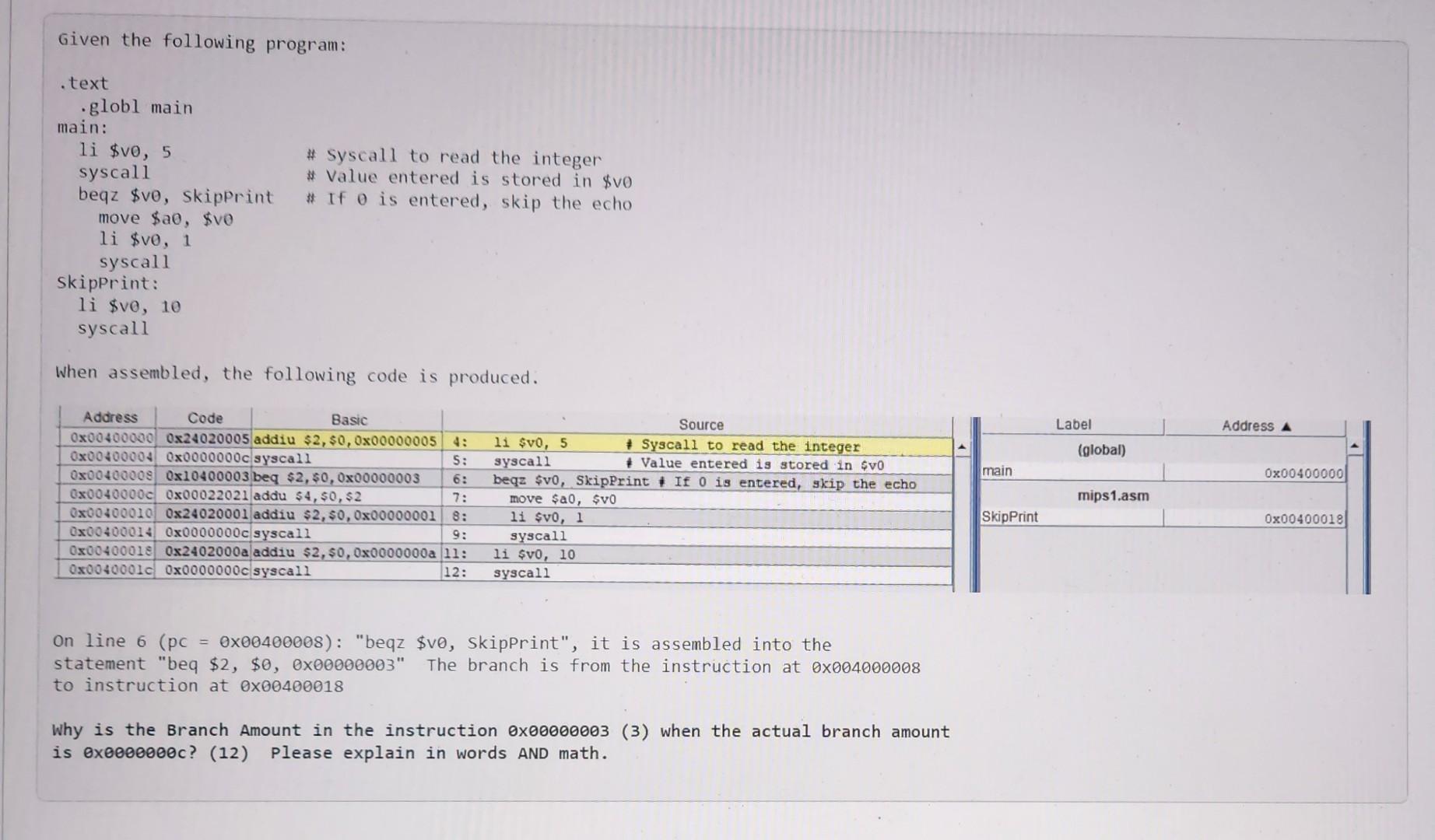 Solved Given the following program: beqz \$vo, skipprint " | Chegg.com