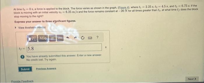 A 10-kg, smooth block moves to the right with a | Chegg.com