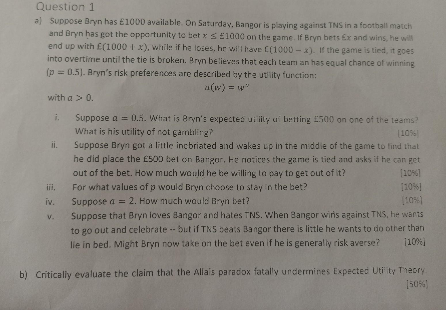 a) Suppose Bryn has £1000 available. On Saturday, | Chegg.com