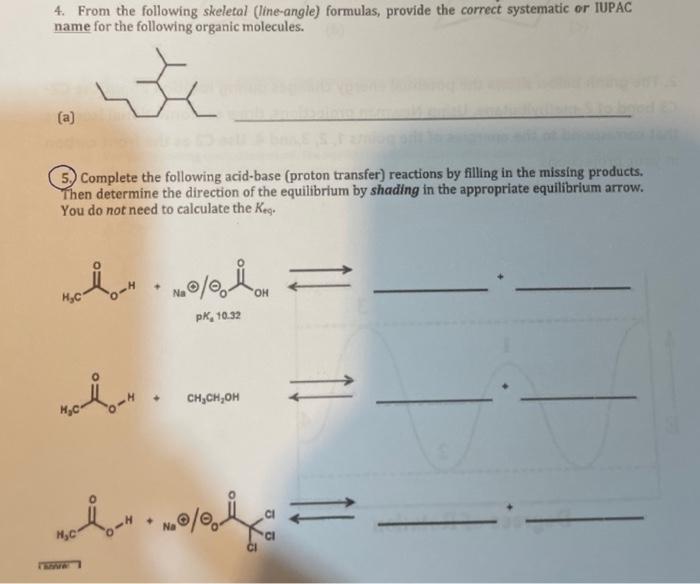 Solved 4. From the following skeletal (line-angle) formulas, | Chegg.com