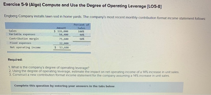 Solved Exercise 5-9 (Algo) Compute and Use the Degree of | Chegg.com