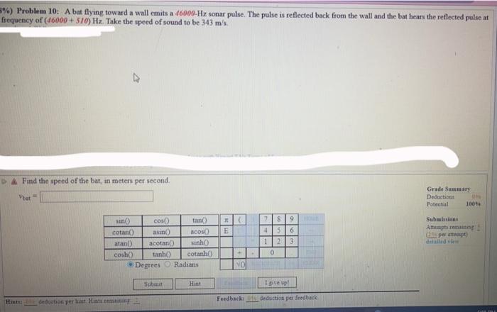 Solved \%) Problem 10: A bat flying toward a wall emits a | Chegg.com