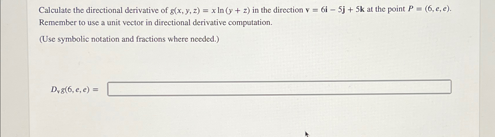 Solved Calculate the directional derivative of | Chegg.com