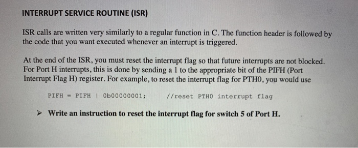 Solved INTERRUPT SERVICE ROUTINE (ISR) ISR calls are written | Chegg.com