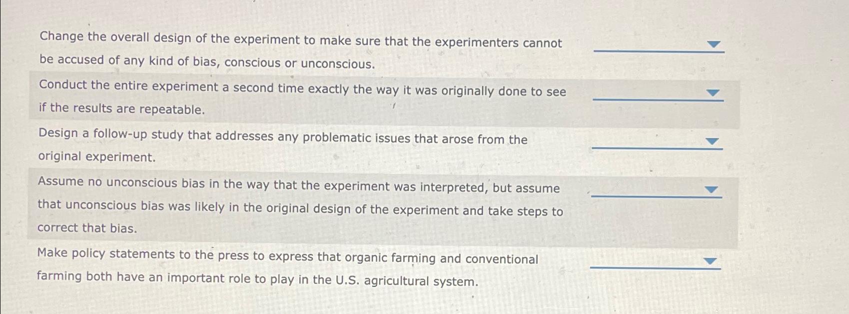 Solved Change the overall design of the experiment to make | Chegg.com