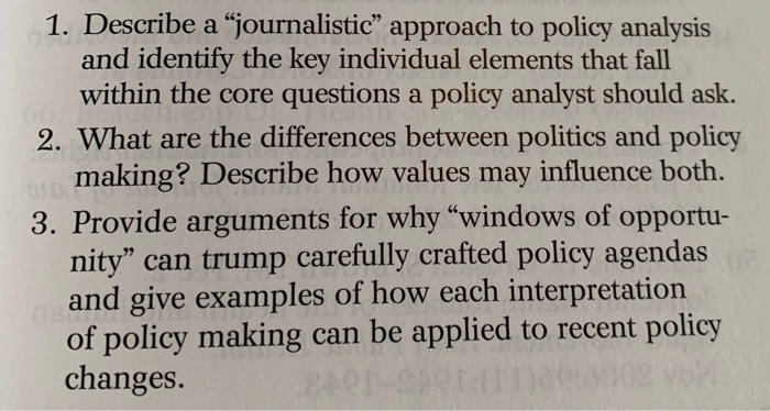 1. Describe a “journalistic" approach to policy | Chegg.com