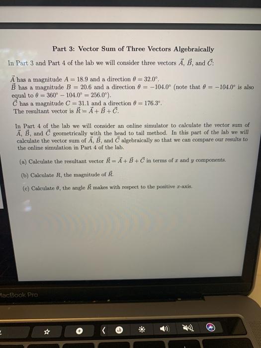 Solved Part 3: Vector Sum of Three Vectors Algebraically In | Chegg.com
