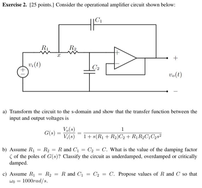 Solved Exercise 2. [ 25 points.] Consider the operational | Chegg.com