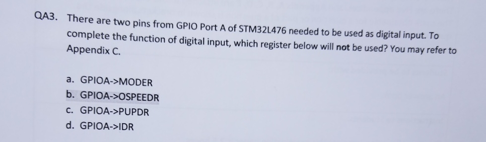 Solved QA3. ﻿There are two pins from GPIO Port A of | Chegg.com