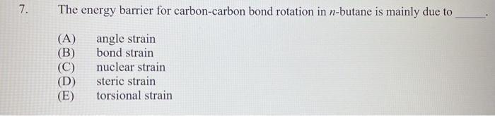 Solved The energy barrier for carbon-carbon bond rotation in | Chegg.com