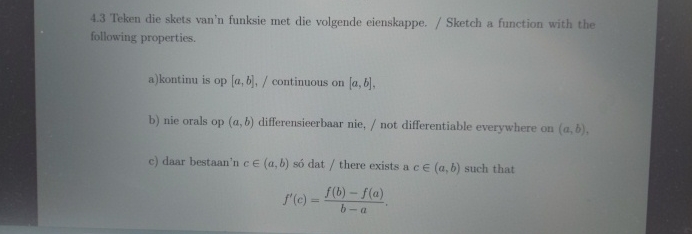4.3 ﻿Teken die skets van'n funksie met die volgende | Chegg.com
