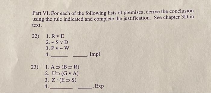 Solved Part VII. In the following symbolized arguments, | Chegg.com