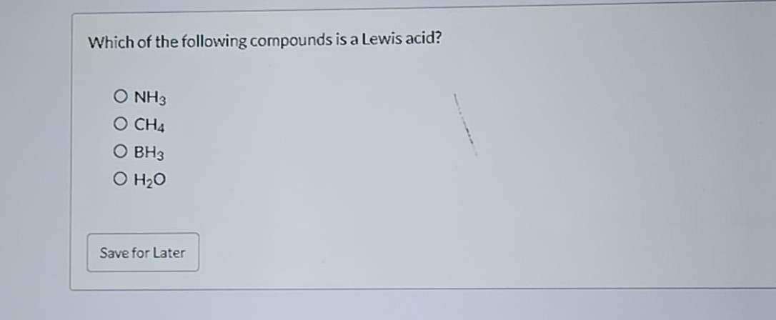 Solved Which of the following compounds is a Lewis | Chegg.com
