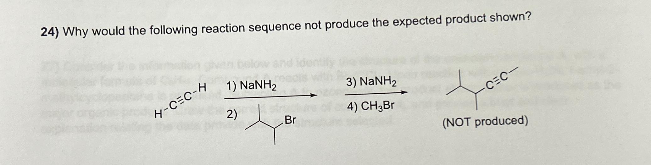 Solved Why would the following reaction sequence not produce | Chegg.com