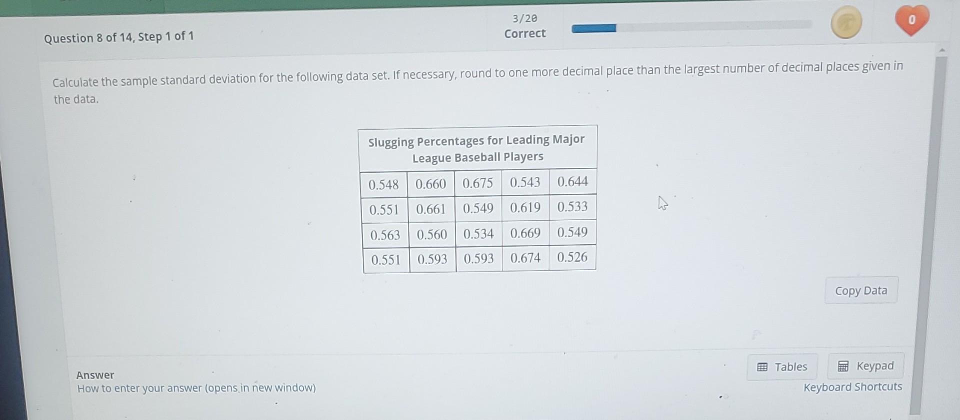 Solved Calculate the sample standard deviation for the | Chegg.com