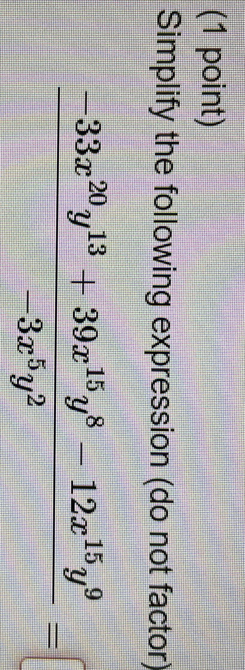 Solved (1 ﻿point)Simplify the following expression (do not | Chegg.com