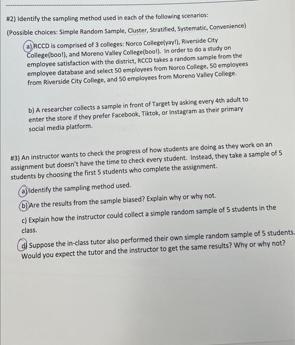 Solved \#2) Identify the sampling method used in each of the | Chegg.com