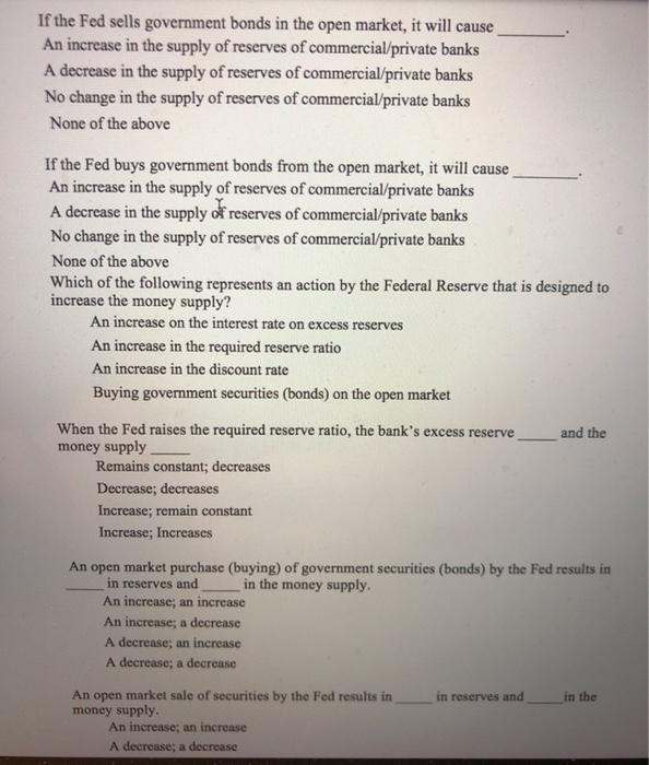 Solved If the Fed sells government bonds in the open market, | Chegg.com