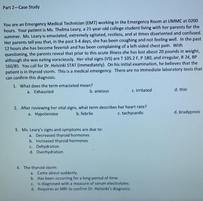 Solved art 2-Case Study You are an Emergency Medical | Chegg.com