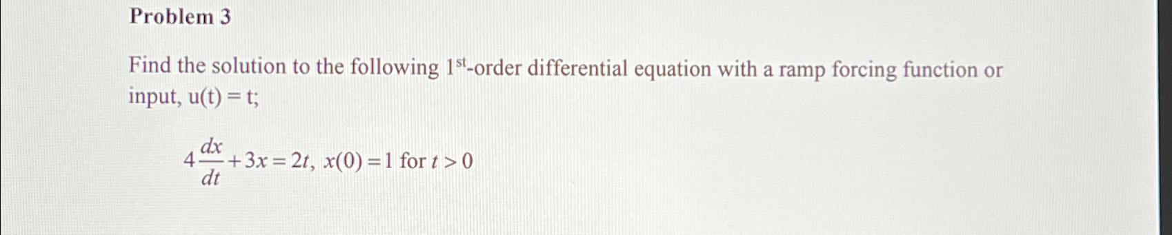 Solved Problem 3find The Solution To The Following 