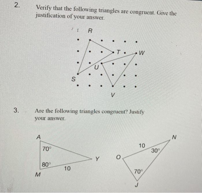 Solved 2. Verify that the following triangles are congruent. | Chegg.com