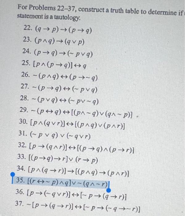 Solved For Problems 22-37, construct a truth table to | Chegg.com
