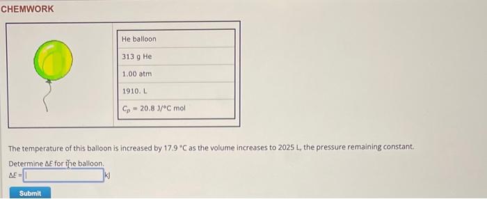 Solved CHEMWORK The temperature of this balloon is increased | Chegg.com