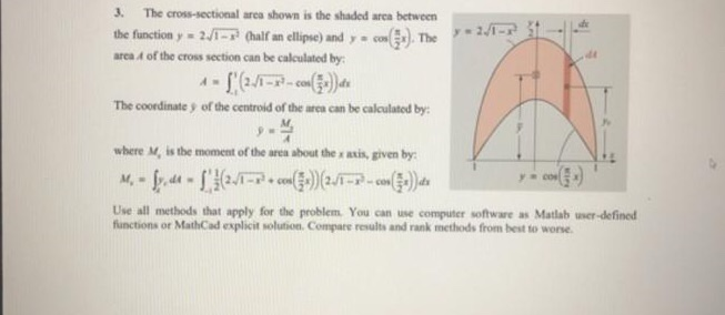 Solved 3. The cross-sectional area shown is the shaded area | Chegg.com