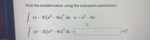 Solved Find the antiderivative using the indicated | Chegg.com