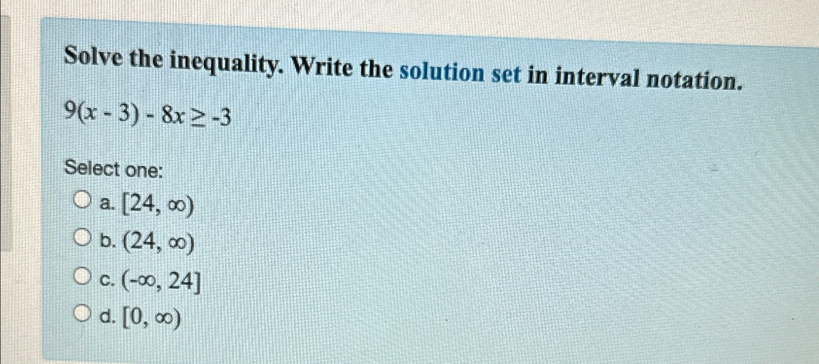 Solved Solve the inequality. Write the solution set in | Chegg.com