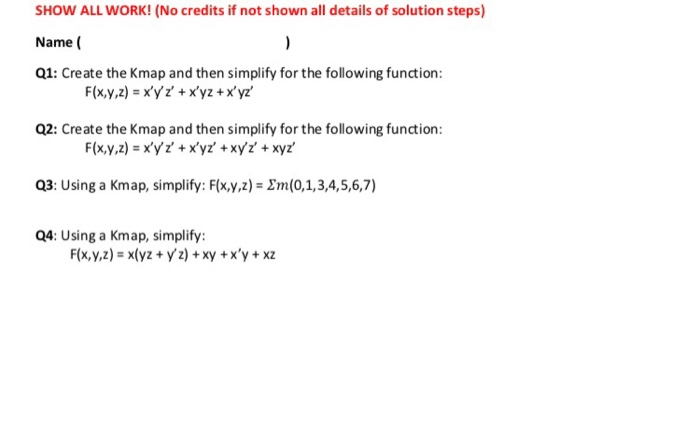 Solved SHOW ALL WORK! (No credits if not shown all details | Chegg.com