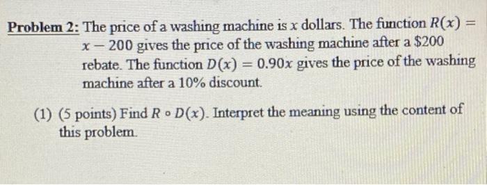 Solved a Problem 2: The price of a washing machine is x | Chegg.com