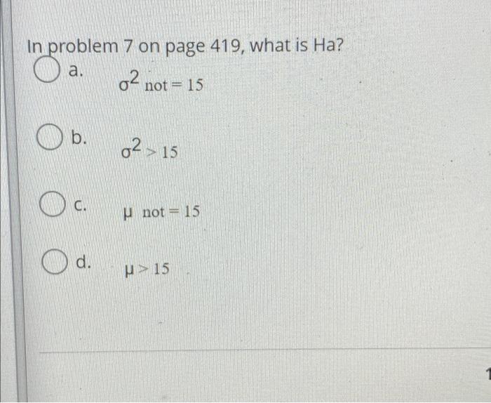 Solved In problem 7 on page 419, what is Ha? O a. 02 not = | Chegg.com