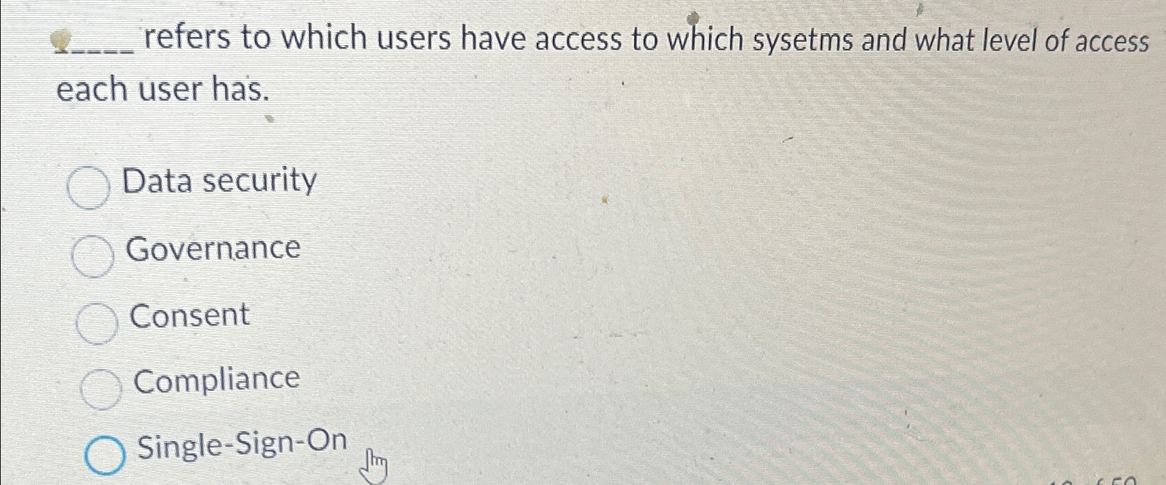 Solved refers to which users have access to which sysetms | Chegg.com