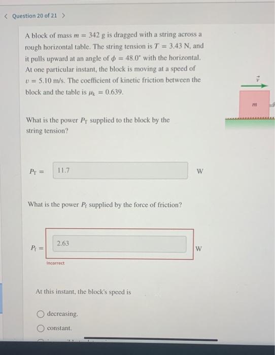 Solved A block of mass m = 342 g is | Chegg.com