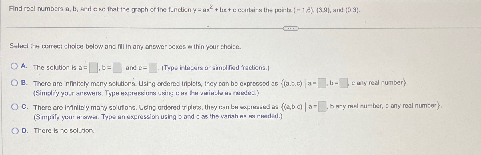 Solved Find real numbers a,b, ﻿and c ﻿so that the graph of | Chegg.com