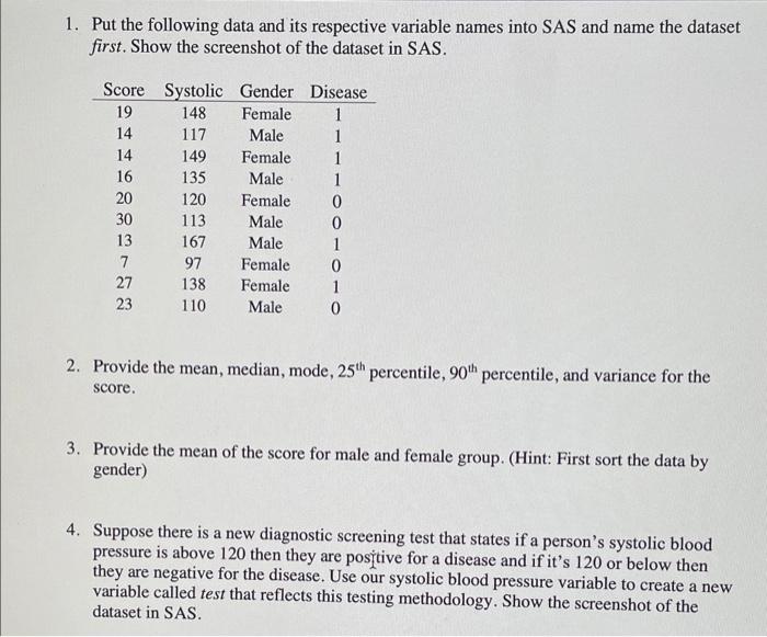 Solved 1. Put the following data and its respective variable | Chegg.com
