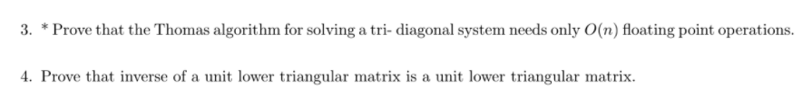 Solved 3. * Prove that the Thomas algorithm for solving a | Chegg.com
