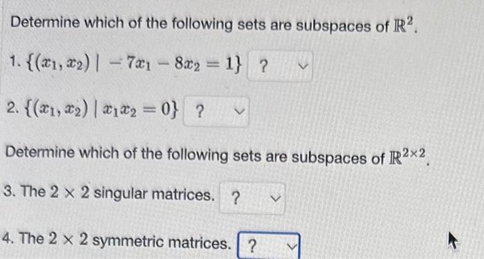 Solved Determine which of the following sets are subspaces | Chegg.com