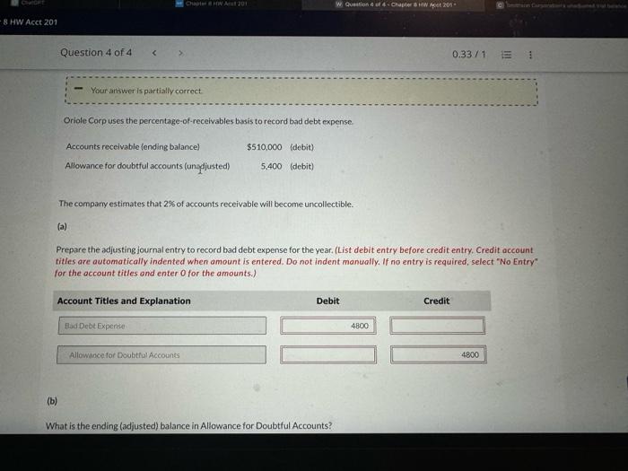 Solved Oriole Corp uses the percentage-of-receivables basis | Chegg.com