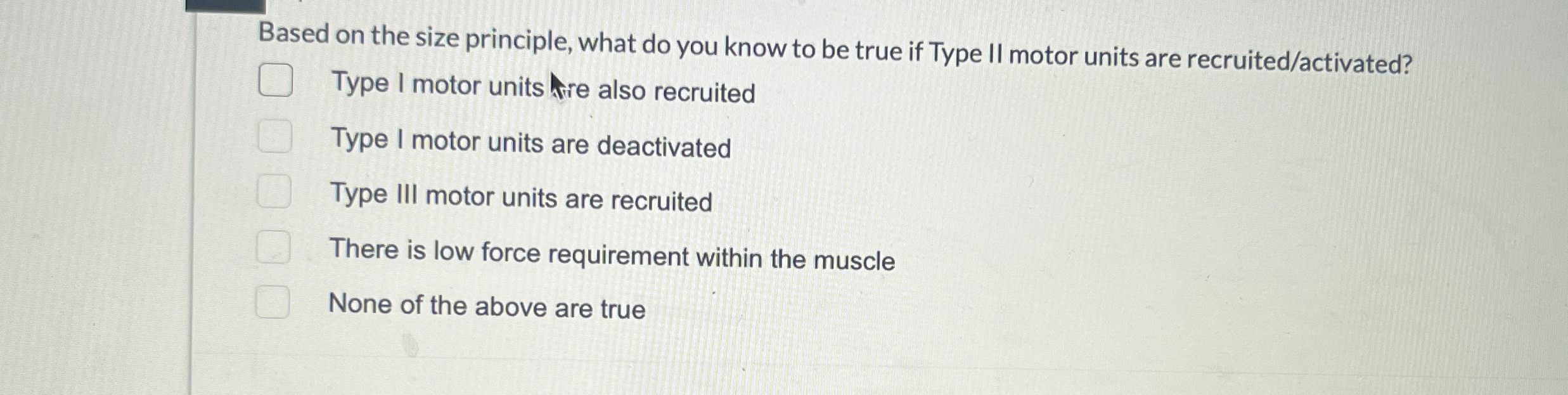 Solved Based on the size principle, what do you know to be | Chegg.com