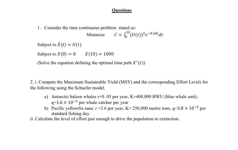 Solved QuestionsConsider the time continuous problem stated | Chegg.com