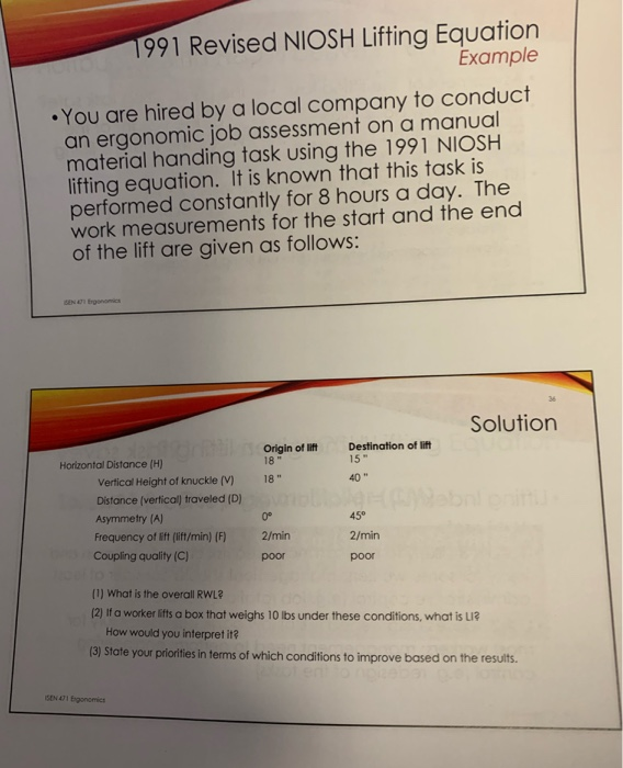 1991 Revised NIOSH Lifting Equation Example You are | Chegg.com